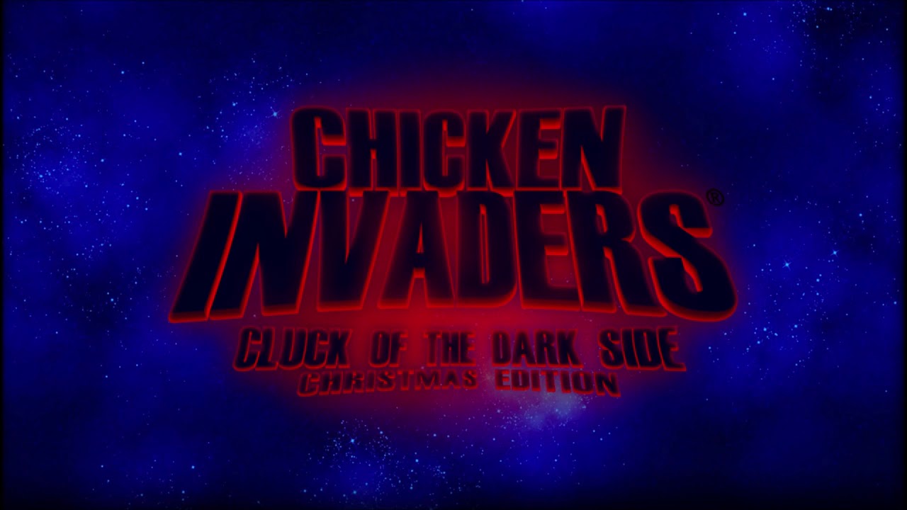 Chicken Invaders 5 (Cluck Of The Dark Side) Christmas Edition OST ...