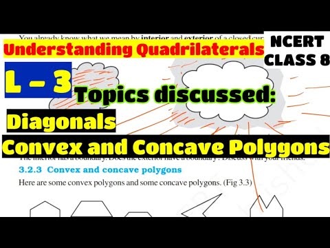 Understanding Quadrilaterals - Part 3 - NCERT CLASS 8 - Diagonals ...