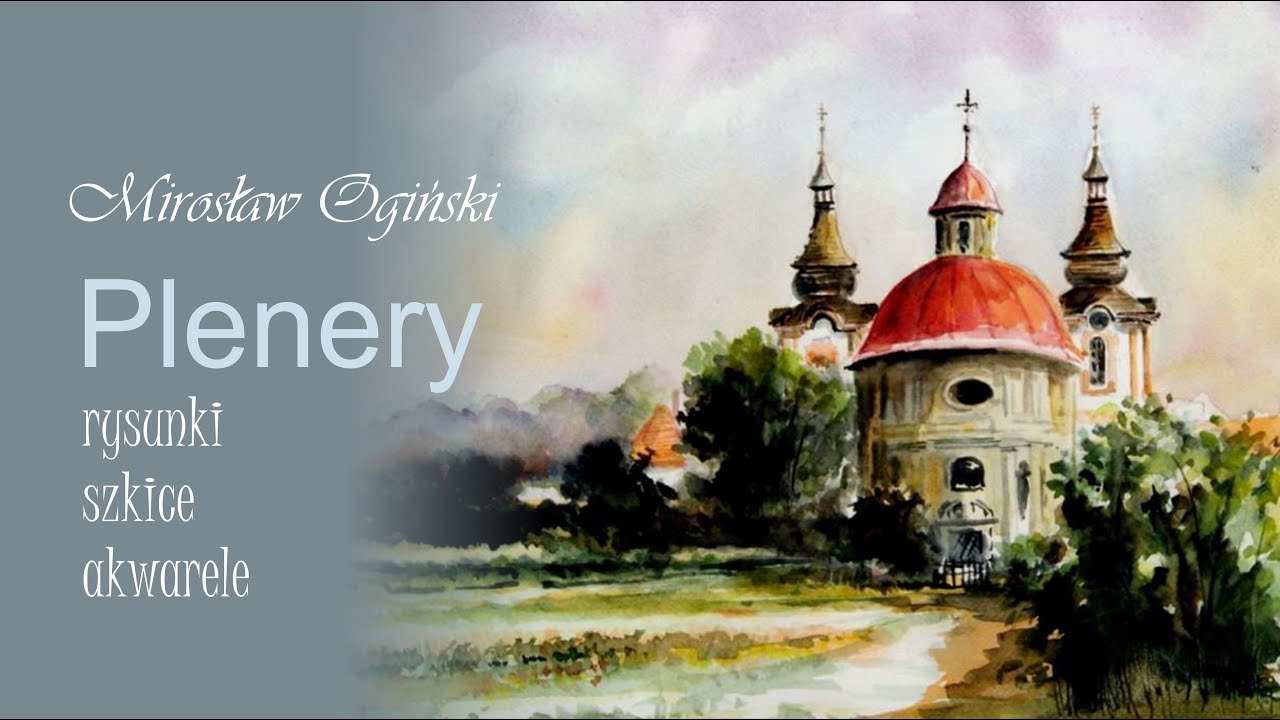moje szkice, rysunki i akwarele z plenerów malarskich - YouTube