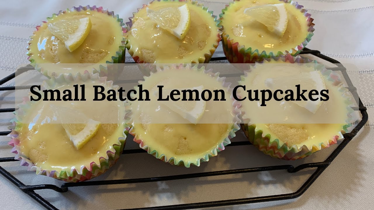 Small Batch Lemon Cupcakes | Cupcakes For One - YouTube