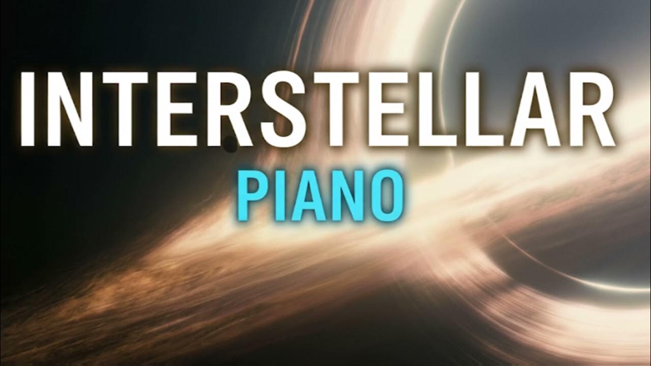 Interstellar Piano | Interstellar Soundtrack - Cornfield Chase Music - YouTube