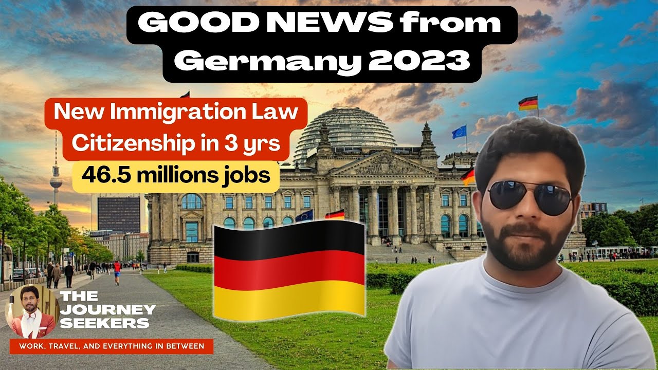 Germany's New Immigration Policy 2023: Easier Citizenship & Dual ...