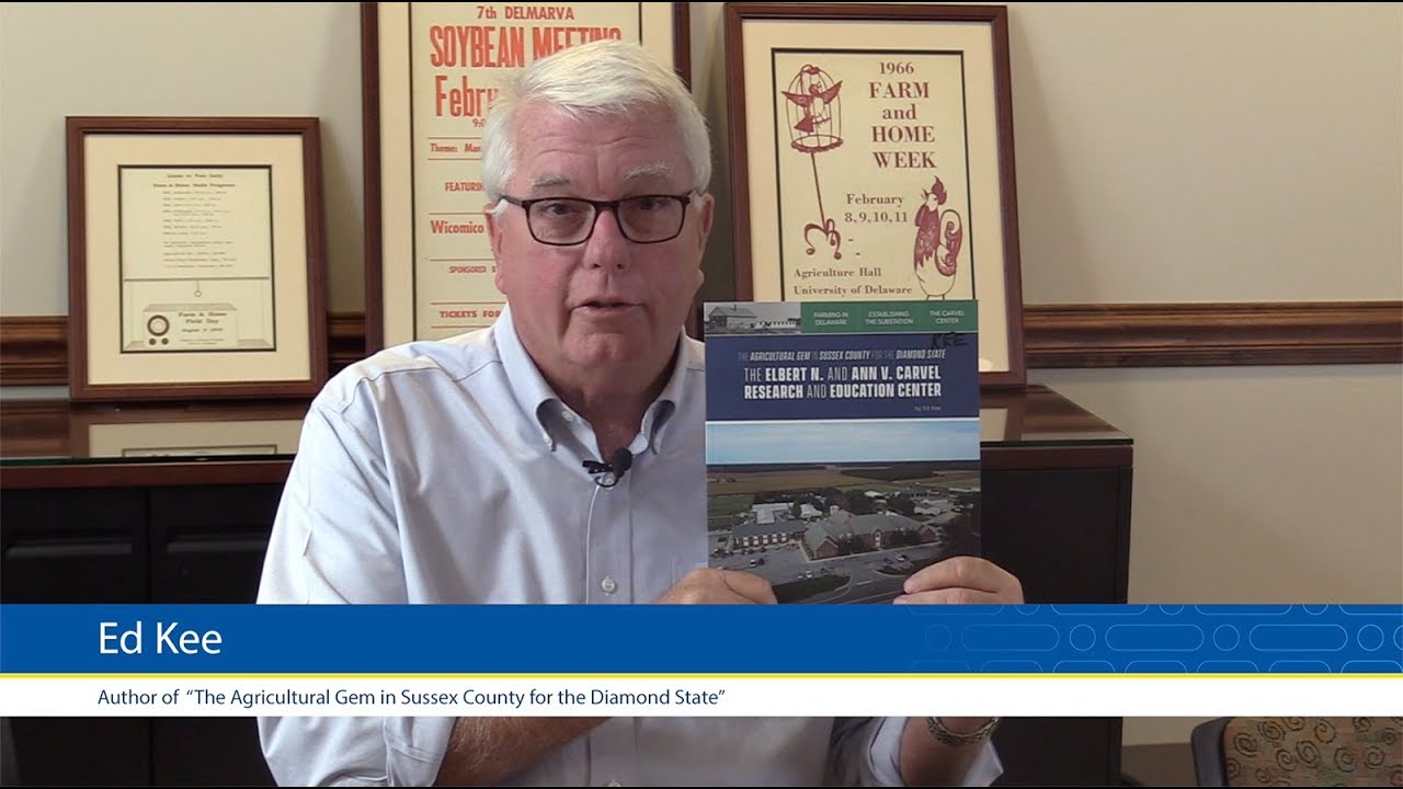 Ed Kee, author of "The Agricultural Gem in Sussex County for the ...