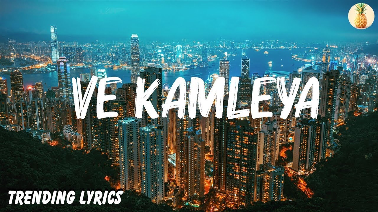 Arijit Singh - Ve Kamleya (Lyrics) - YouTube