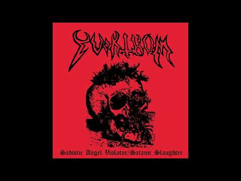 Evokthum (Brazil) - Sadistic Angel Violator/Satanic Slaughter (Single) 2025