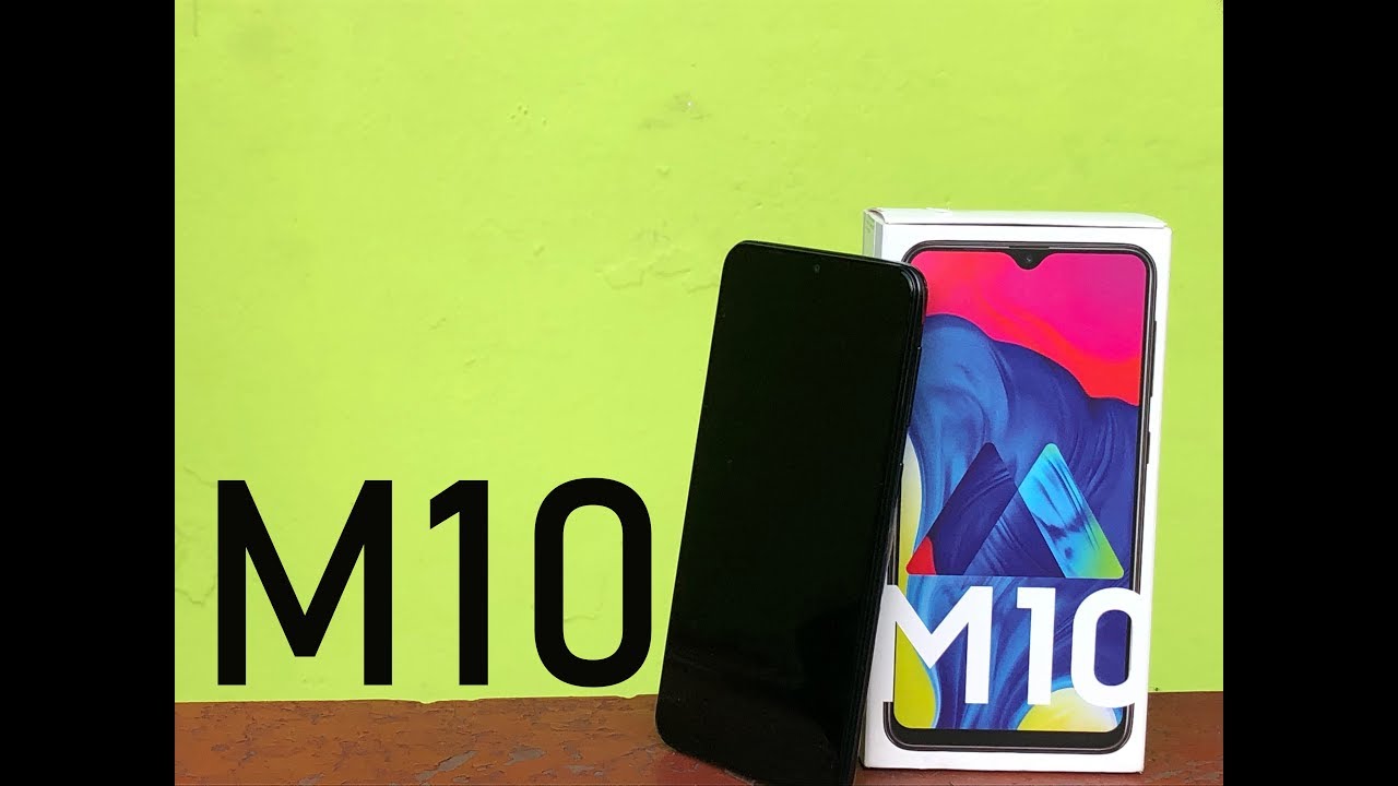 Samsung Galaxy M10 Unboxing & Review - YouTube