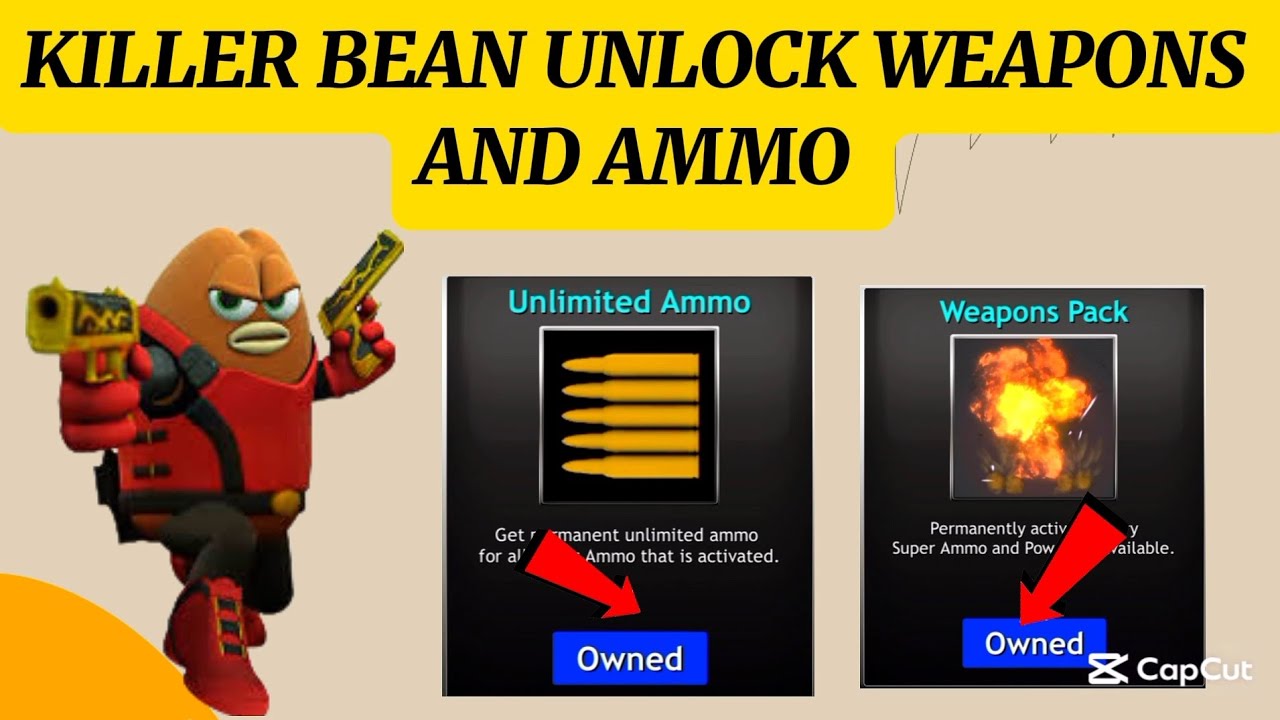 KILLER BEAN UNLEASHED 》HOW TO UNLOCK ALL WEAPONS AND AMMO UNLIMITED ...
