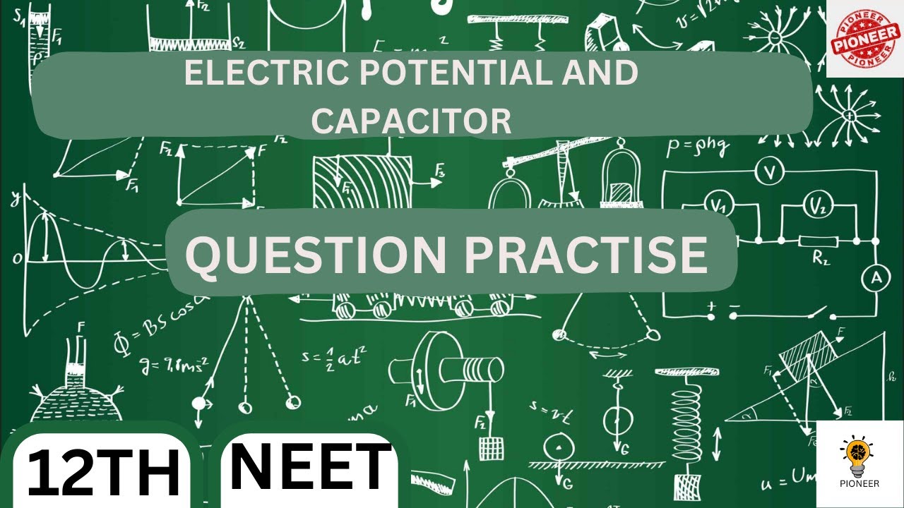 ELECTRIC POTENTIAL AND CAPACITANCE PART 3 - YouTube