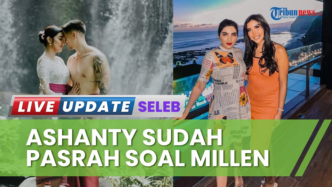 Reaksi Ashanty saat Heboh Millen Cyrus Dilamar Kekasih hingga Pamer ...