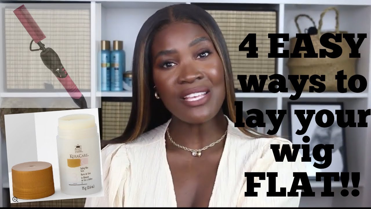 EASY tips to lay your wigs SUPER FLAT!!! - YouTube