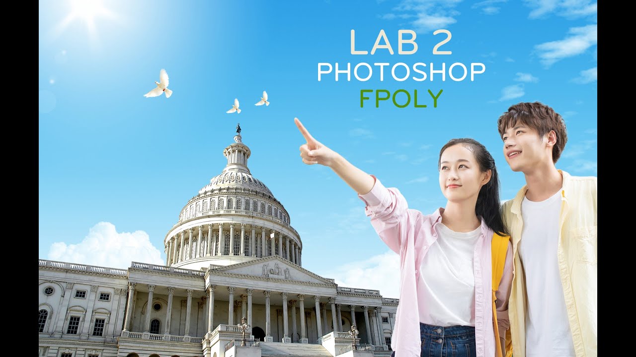 Bài Lab 2 Photoshop Fpoly | Cách làm bài tập Lab Photoshop fpoly - YouTube