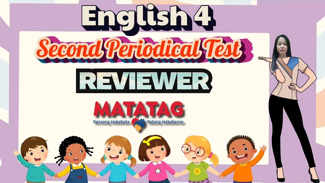 GRADE 4 // QUARTER 2 // SECOND PERIODICAL TEST // MATATAG CURRICULUM ...