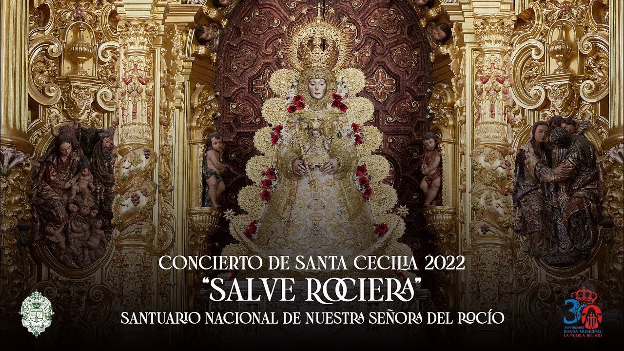 #LaPueblaEnElRocío | "Salve Rociera" de Los Romeros de La Puebla ...