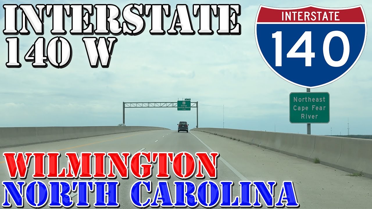 I-140 West - Wilmington - North Carolina - 4K Highway Drive - YouTube