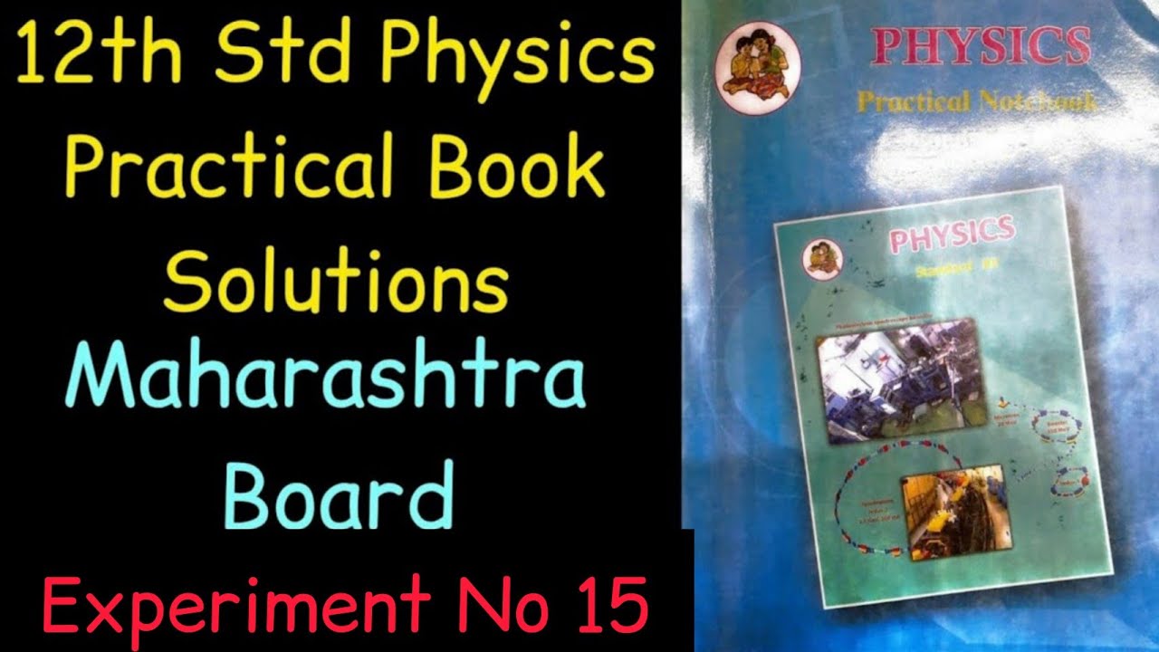 12th Std Physics Practical Book Solutions | Maharashtra Board HSC ...