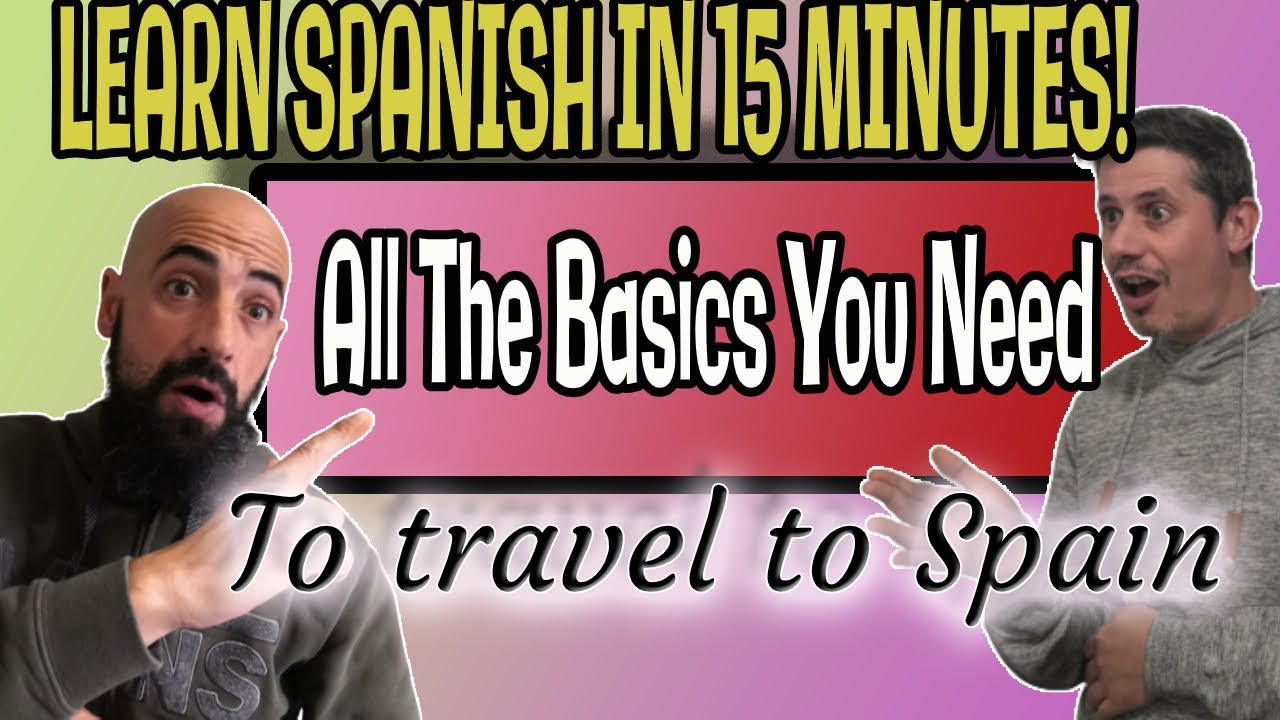 😱😱Learn SPANISH in 15 mins🤯🤯 (MUST WATCH!!!!) - YouTube