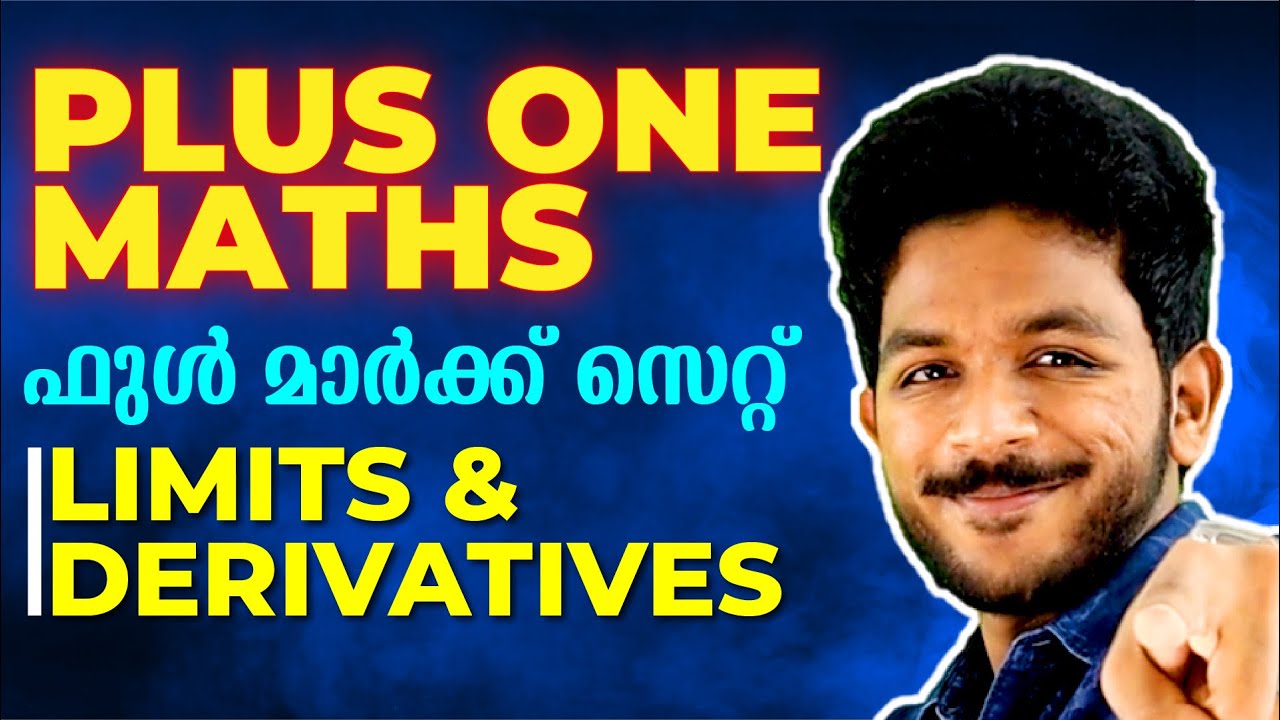 PLUS ONE MATHS | Limits & Derivatives | EXAM WINNER - YouTube