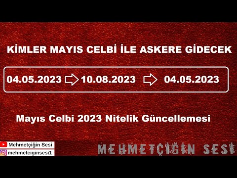 Kimler Mayıs Celbi 2023'le Askere Gidecek | Mehmetçiğin Sesi
