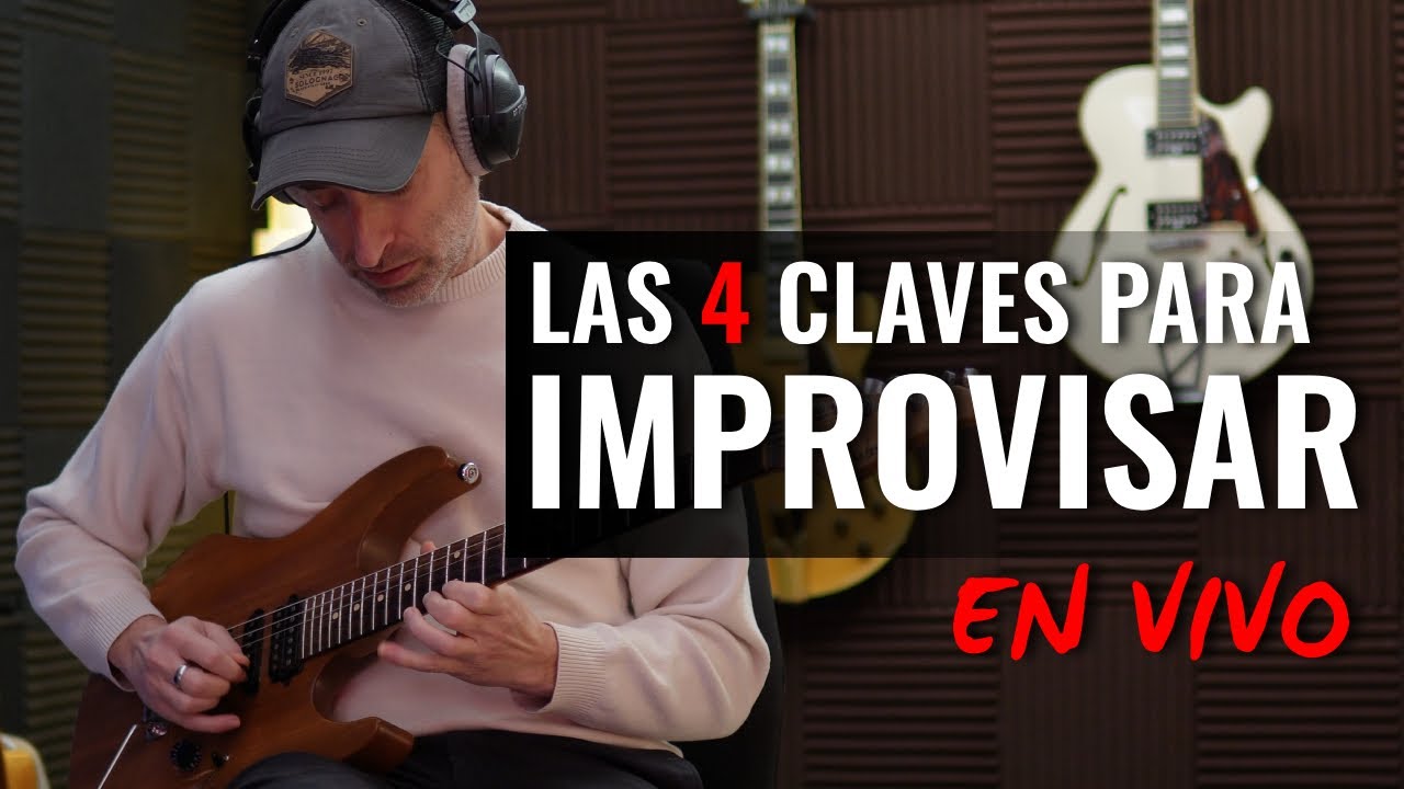 ⚡ DOMINA estas 4 CLAVES para IMPROVISAR (Jazz/Fusion) 🎸 Tutorial en ...