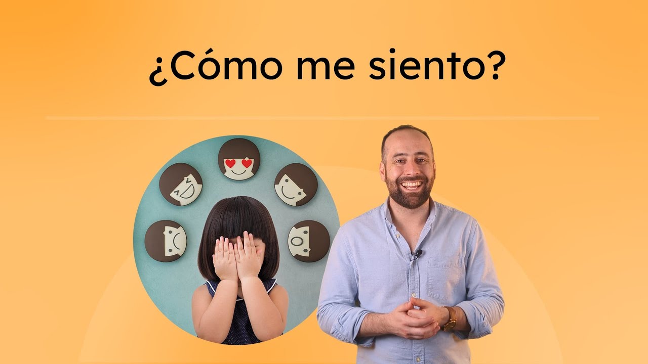 ¿Cómo me siento? - Expressing Feelings in Spanish - YouTube