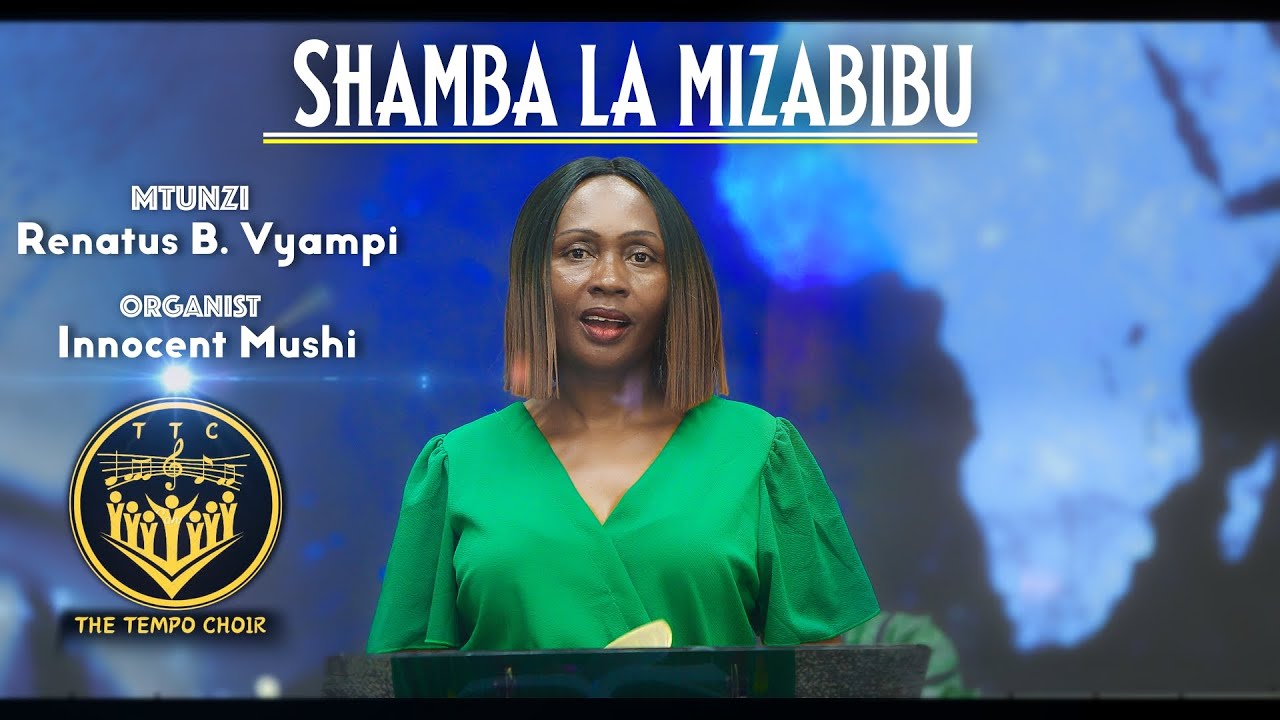 SHAMBA LA MIZABIBU - RENATUS BELLA VYAMPI - YouTube