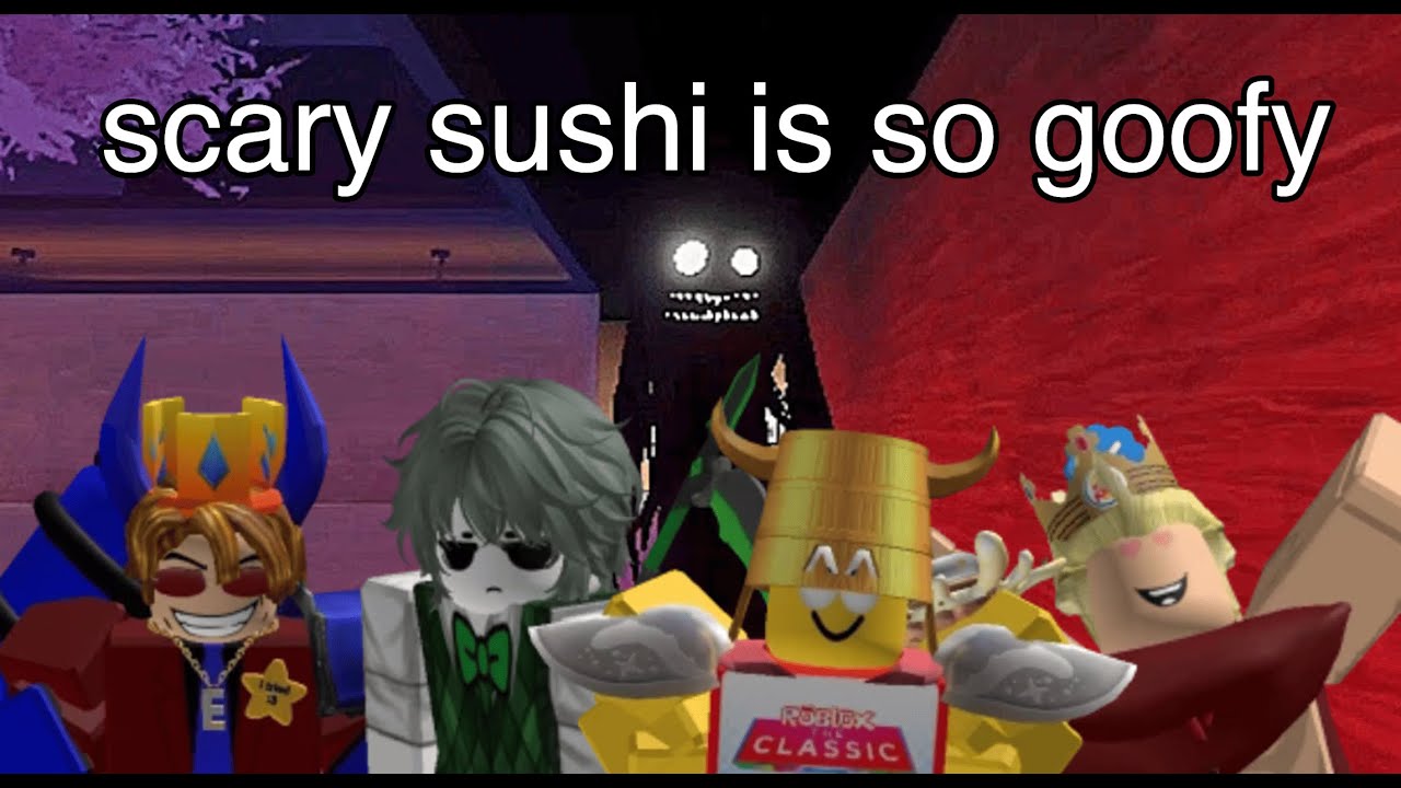 scary sushi is so goofy - YouTube