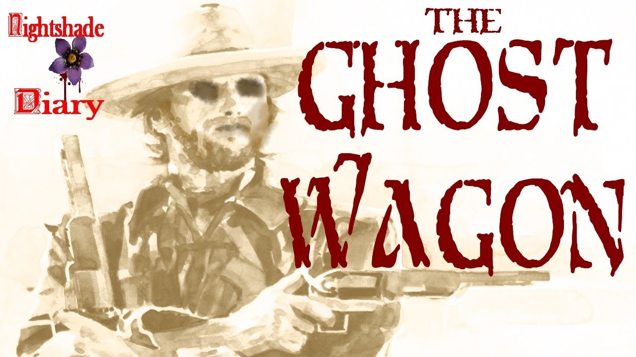 The Ghost Wagon | Old West Mystery | Nightshade Diary Podcast - YouTube