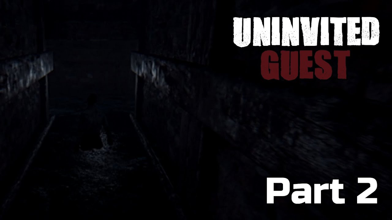Uninvited Guest - Part 2 | Indie Horror Game - YouTube