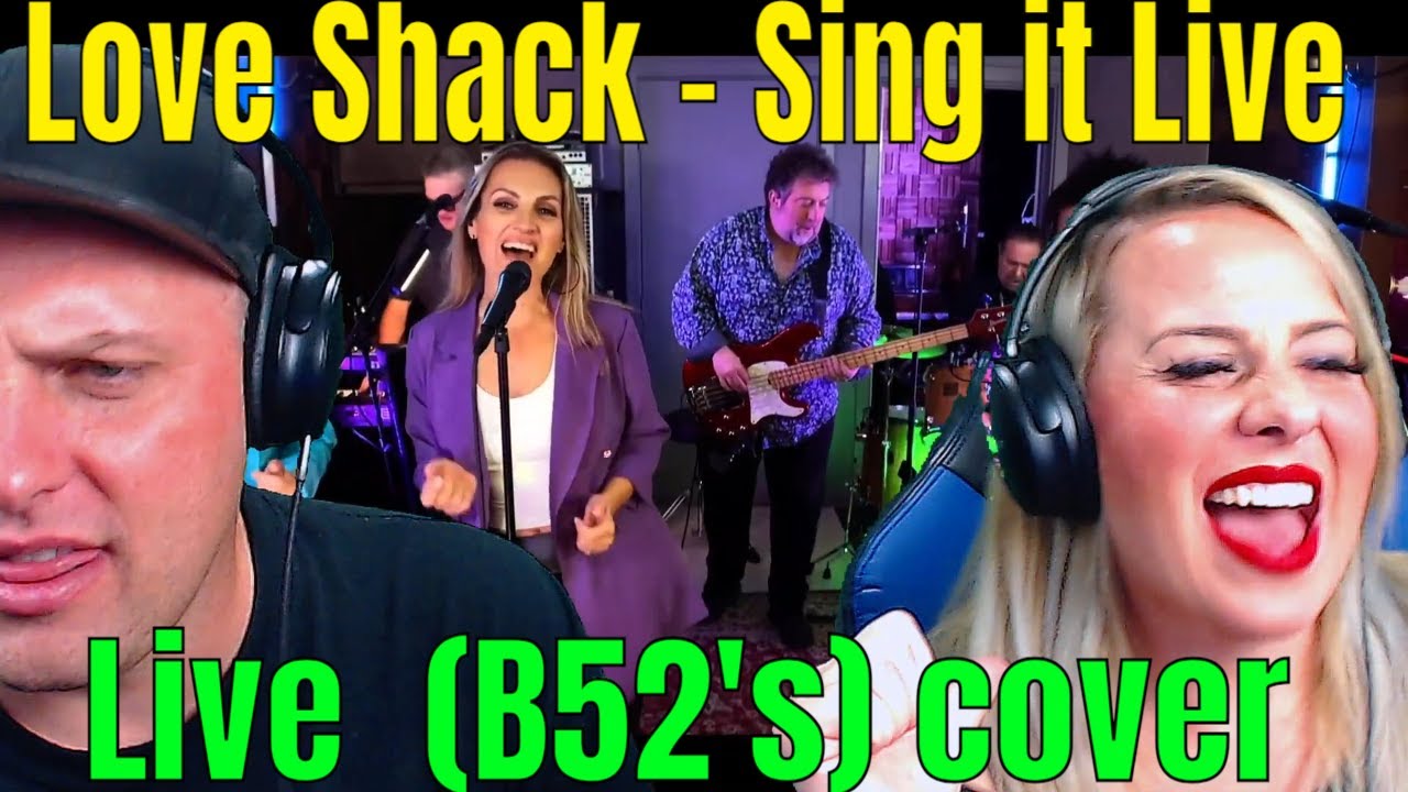 Reaction To Love Shack | Live Band Music Performance (B52's) | Sing it ...