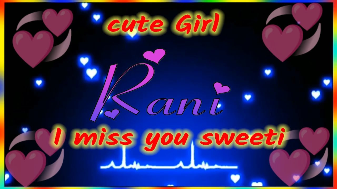 Rani name art video ll Rani whatsapp status video ll Rani best love ...