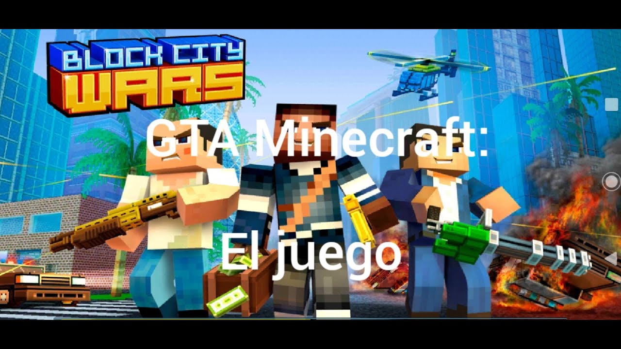Block City Wars: ¿GTA + Minecraft? - YouTube
