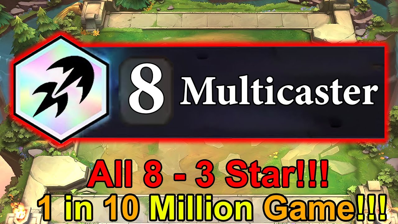 " When I play 8 Multicaster !?? " All x8 - 3 Star ft. Teemo 4 Star ...