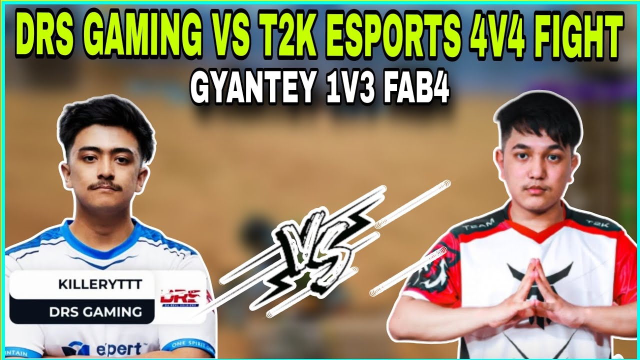 DRS GAMING vs T2K ESPORTS PROPER 4V4 FIGHT | DRS Gyantey 1v3 FAB4 | kvn ...