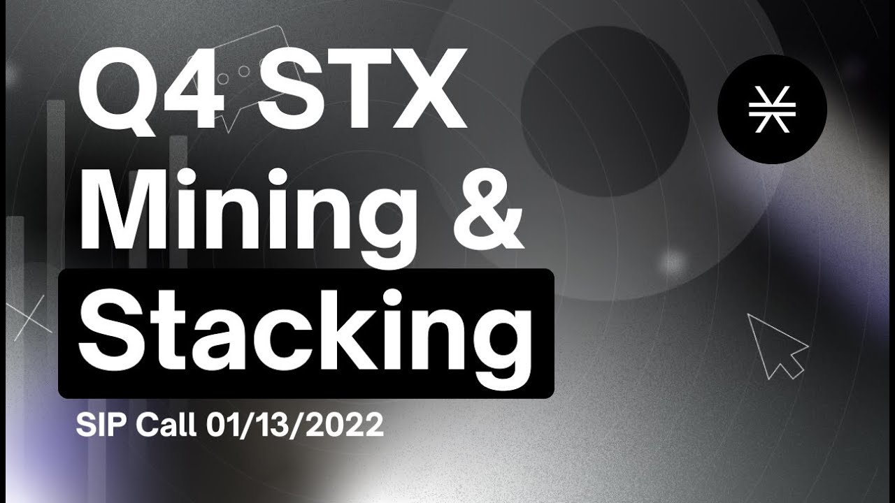 Q4 Stacks Mining & Stacking Report (SIP Call – 01/13/2023) - YouTube