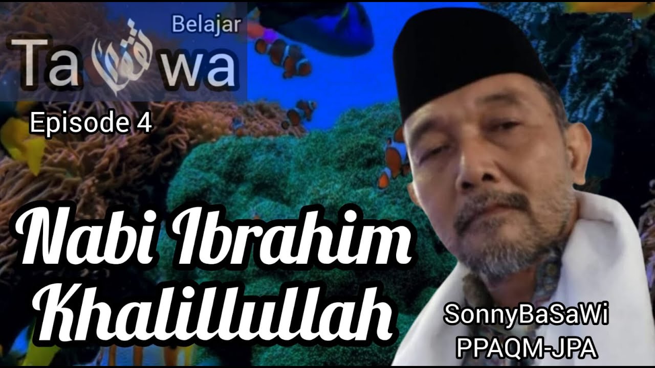 Nabi Ibrahim Khalilullah - YouTube