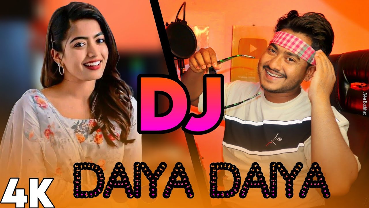Daiya Daiya Re Dj Song 2024 Slow mo Song DJ Akter - YouTube
