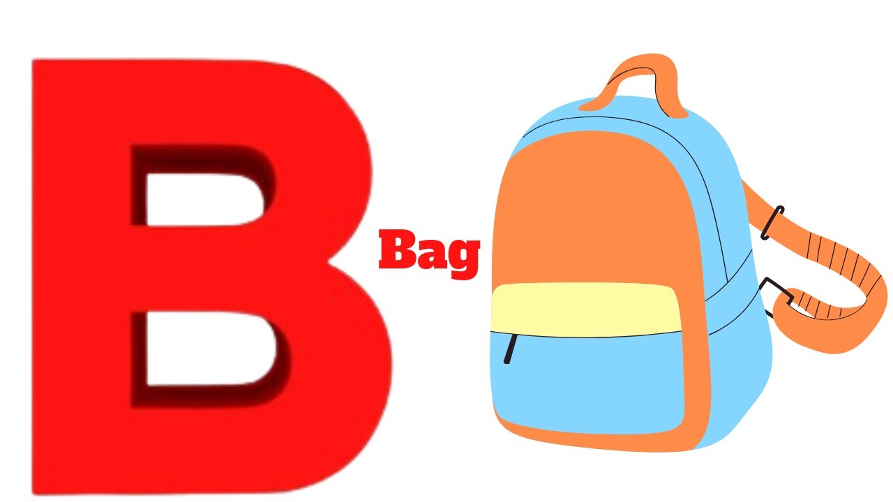B for Bag | X for Xylophone | Learn Complete ABC | Learn With Fun ...
