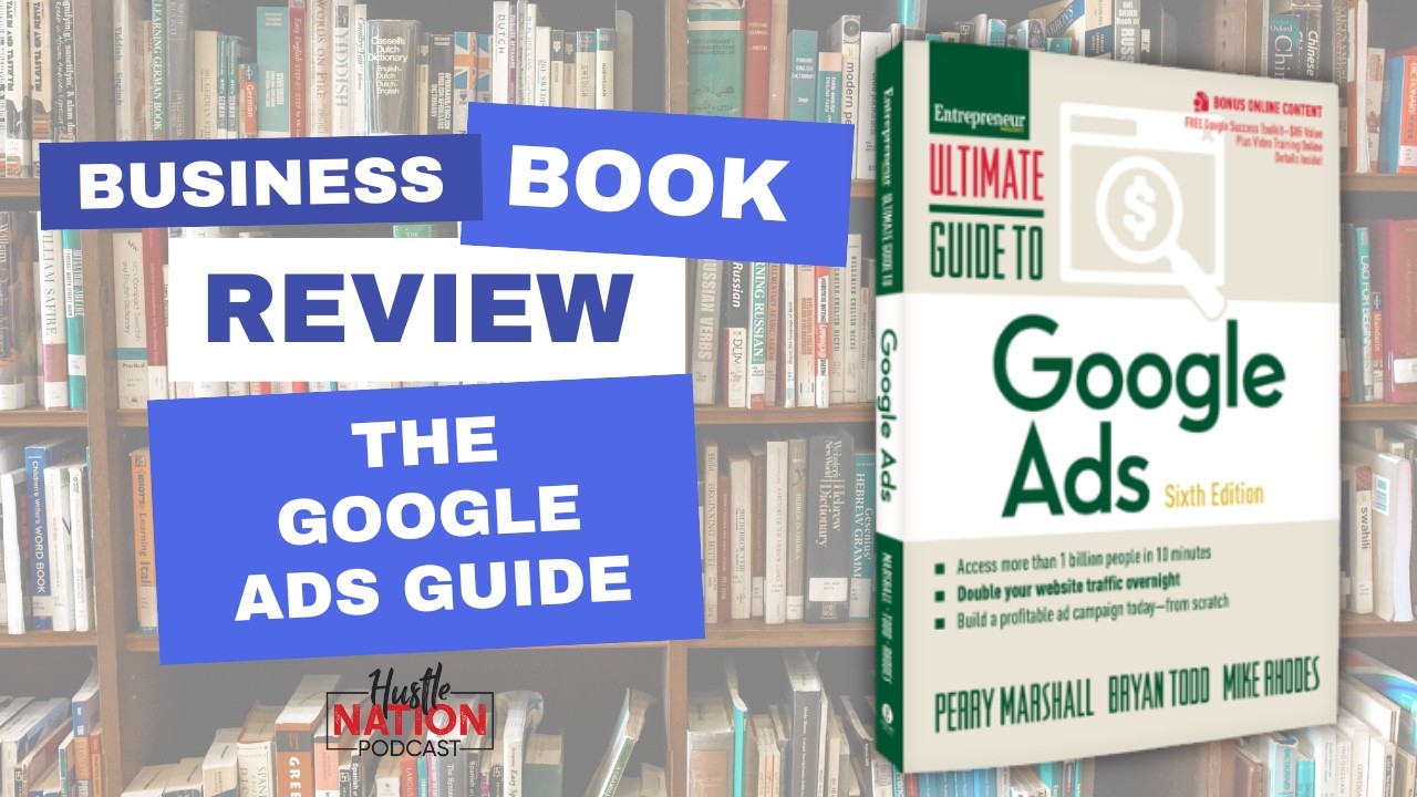 The Ultimate Guide To Google Ads | Marketing Book Review | By: Perry ...