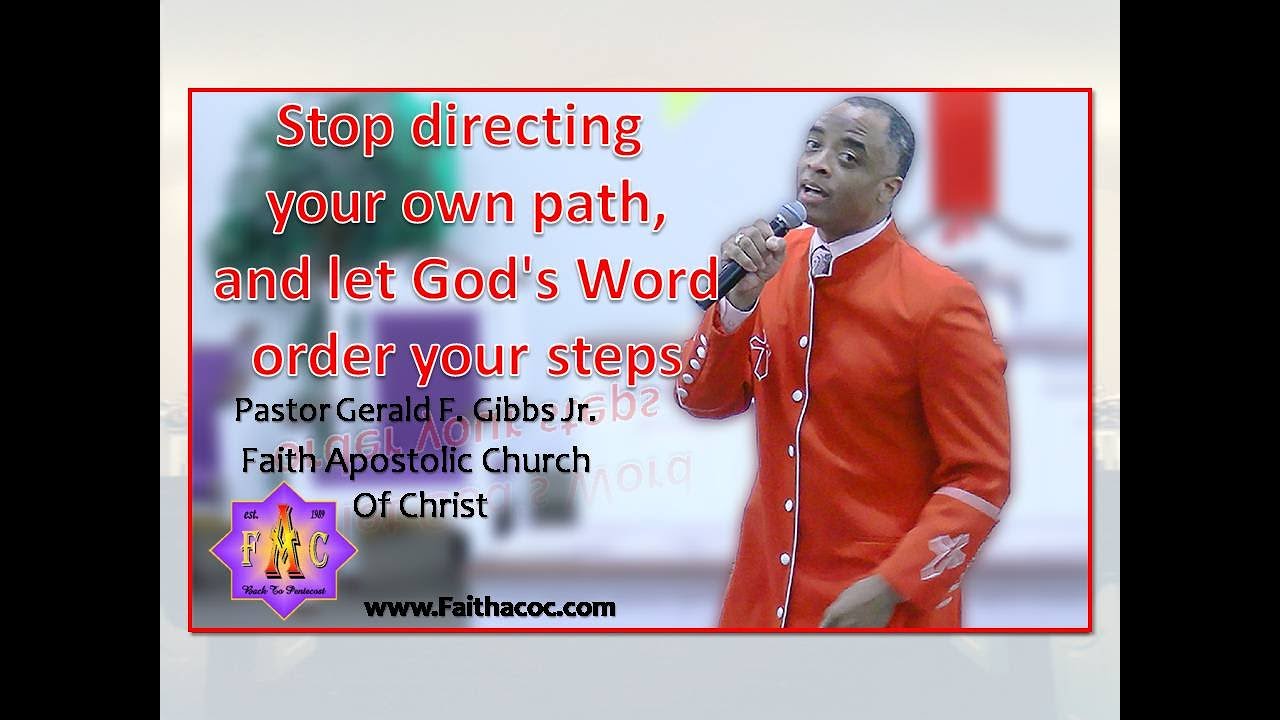 Stop directing your own path, and let God's Word order your steps ...