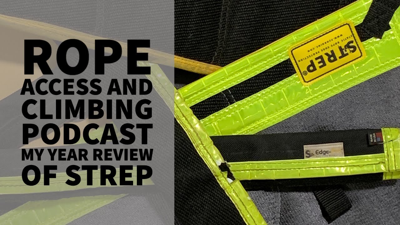 MY YEAR REVIEW OF STREP ROPE BARRIERS - TECH TALK - THE ROPE ACCESS AND ...
