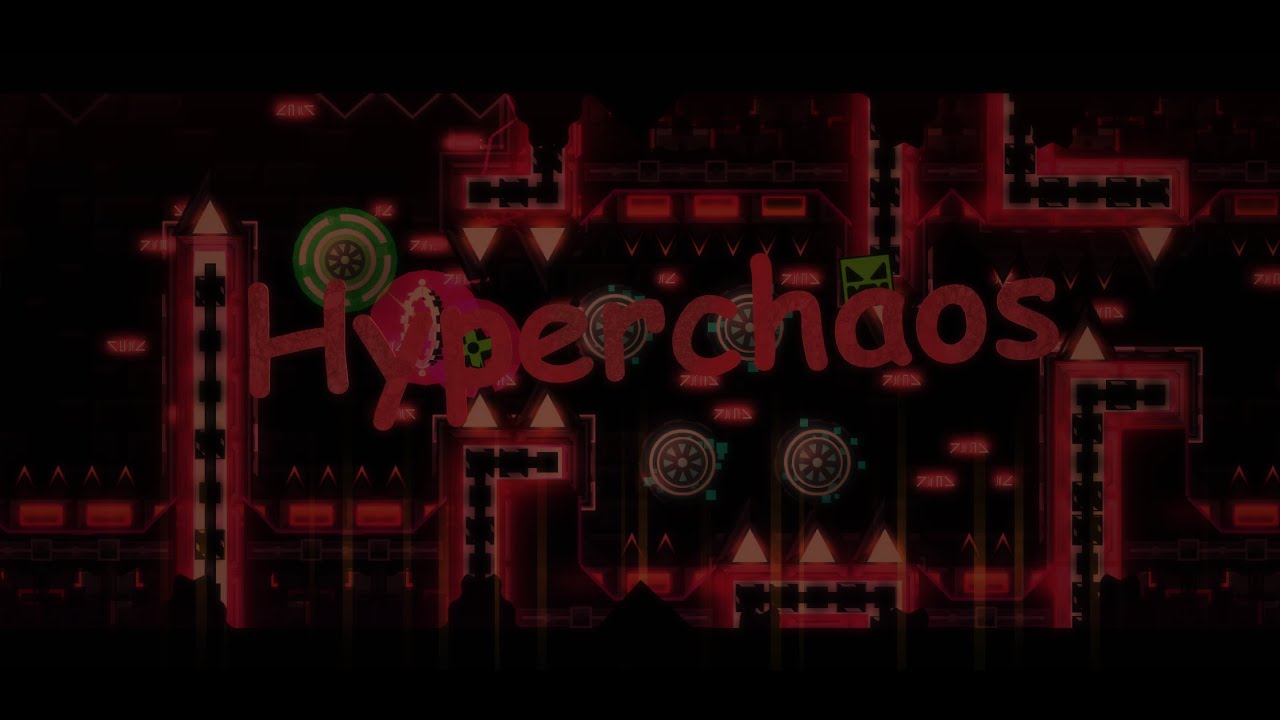 Hyperchaos by Mercury6779 100% (Extreme Demon) - YouTube