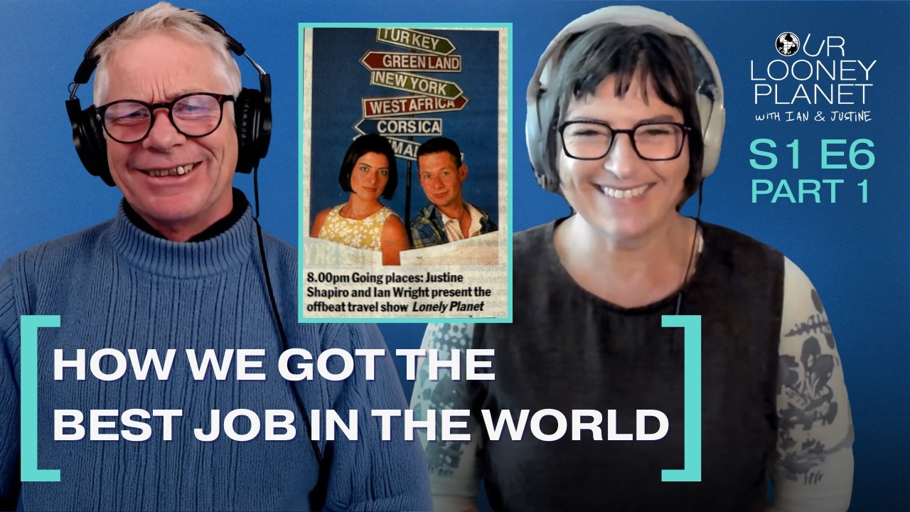 Ian and Justine | Part 1: How we got the best job in the world | Season ...