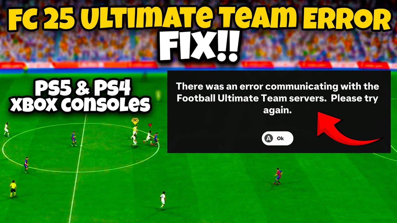 How To Fic FC 25 There Was an Error Communicating With The Football ...