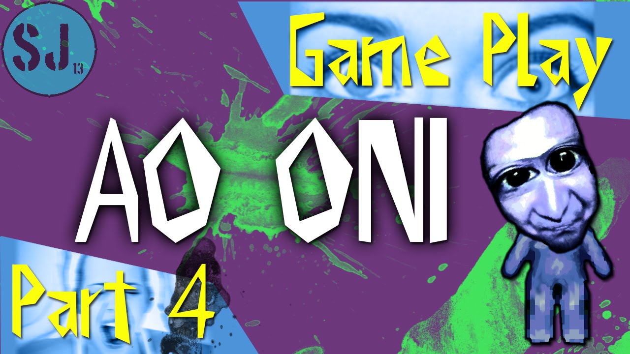 Ao Oni game play lets play pc game jump scare Part 4 - YouTube