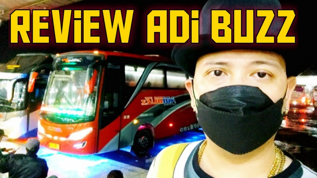 Review Adi Buzz | Bus Trayek Jakarta - Cilacap - YouTube