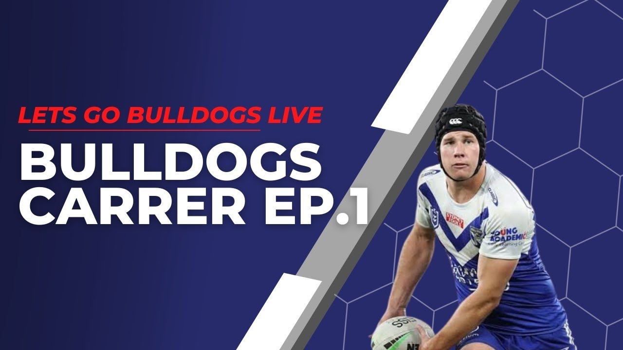 Bulldogs Career Mode Episode #1 - YouTube