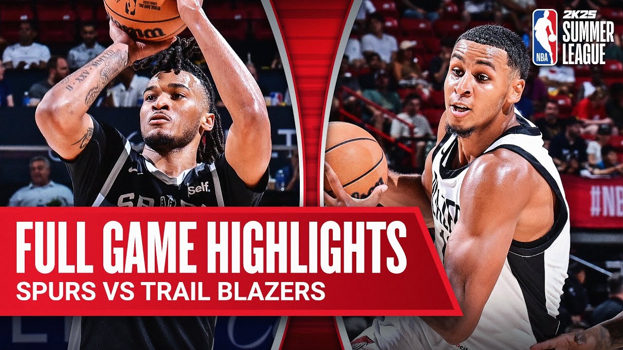 SPURS vs TRAIL BLAZERS | NBA SUMMER LEAGUE | FULL GAME HIGHLIGHTS - YouTube