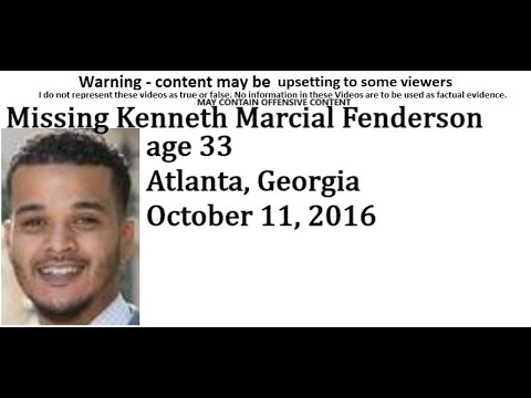Missing Kenneth Marcial Fenderson age 33 Atlanta, Georgia October 11 ...