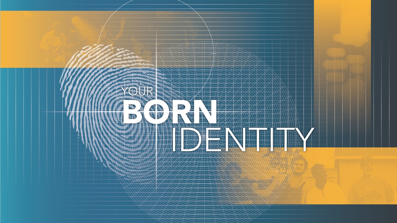 Your Born Identity pt. 2 - YouTube