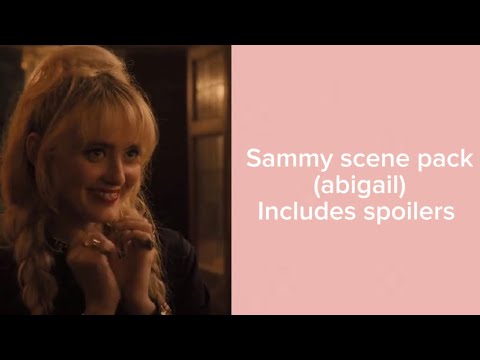Sammy scene pack (Abigail Includes spoilers) - YouTube